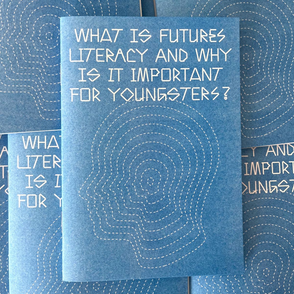 Booklet: What is Futures Literacy & Why Is It Important for Youngsters ...